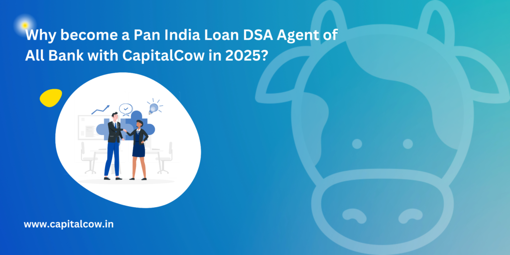 Why Become a Loan DSA Agent of Multiple Banks in 2025? - Compare and ...