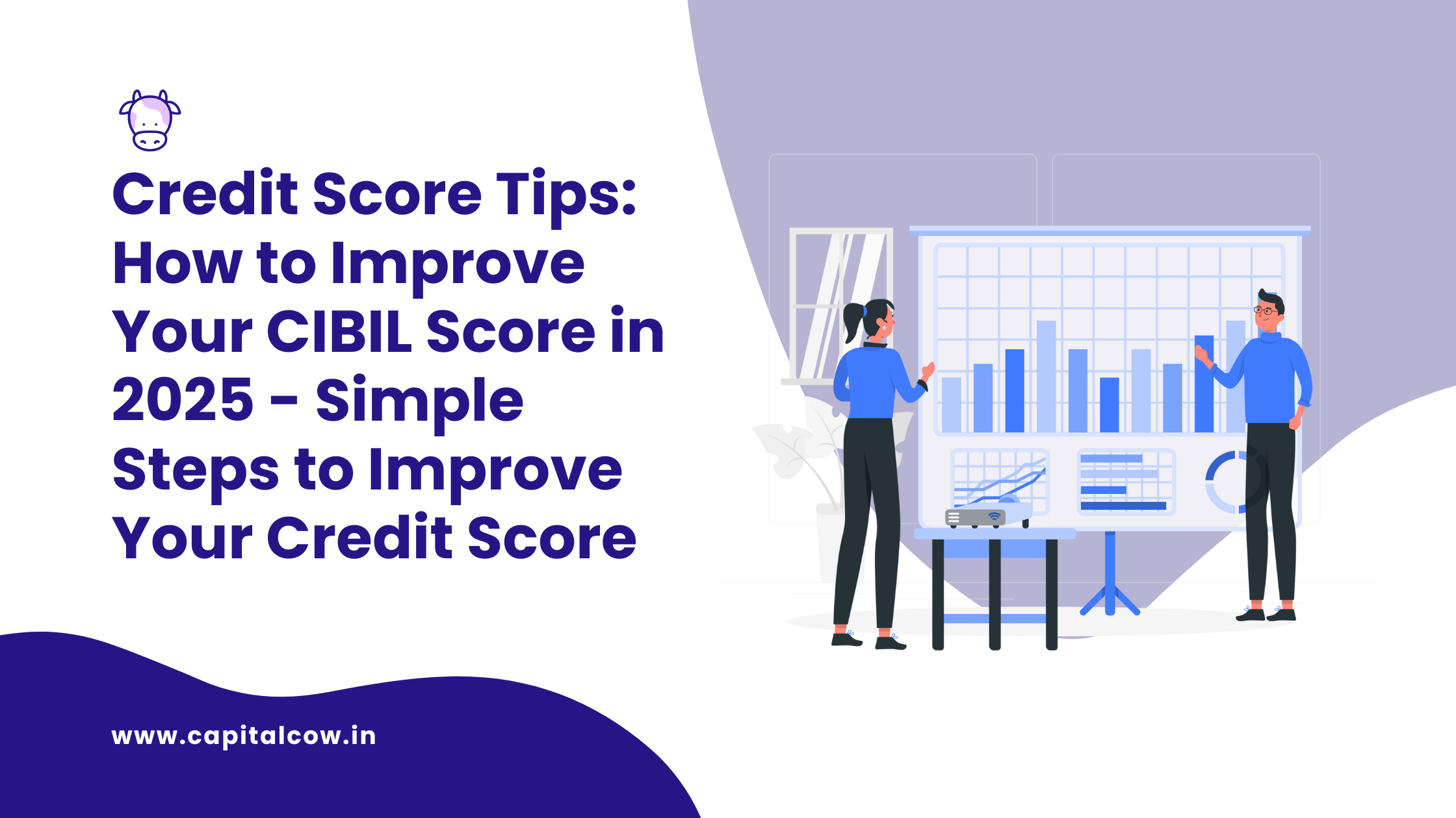 CIBIL Score Check – The Complete Guide in 2025